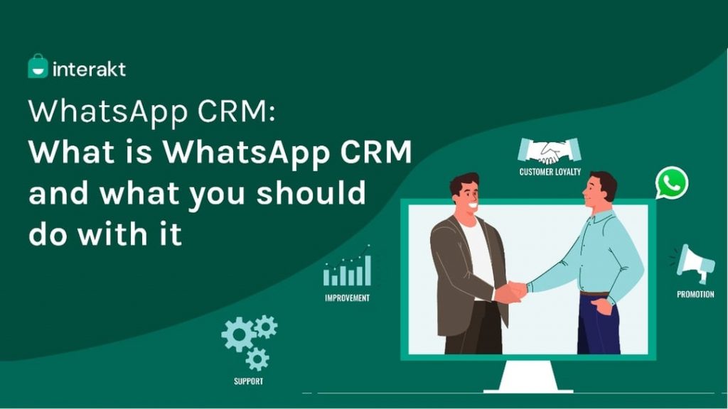 WhatsApp CRM: What is WhatsApp CRM and what you should do with it ...
